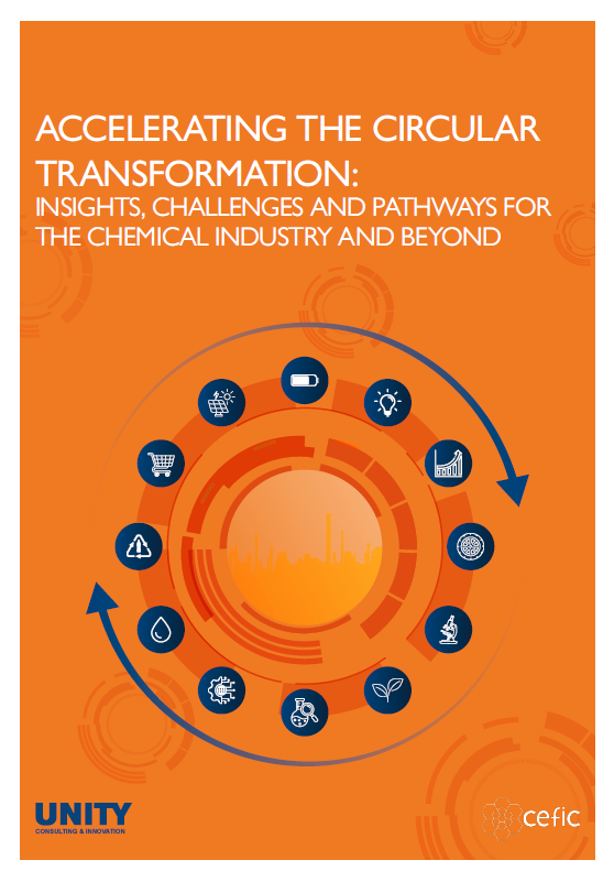 Cefic - UNITY study: Accelerating the circular transformation: Insights, challenges, and ...